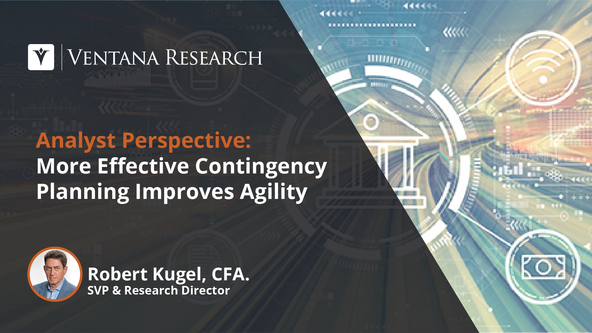 More Effective Contingency Planning Improves Agility